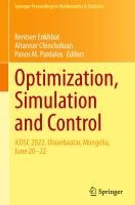 Optimization, Simulation and Control | Enkhbat, Rentsen - 교보문고