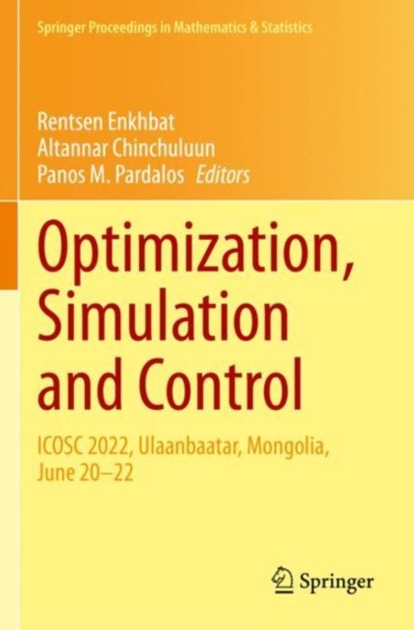 Optimization, Simulation and Control | Enkhbat, Rentsen - 교보문고