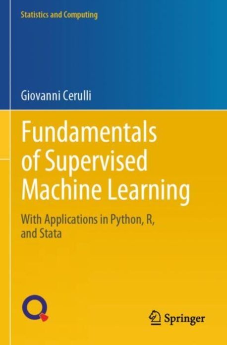 Fundamentals of Supervised Machine Learning | Cerulli, Giovanni - 교보문고