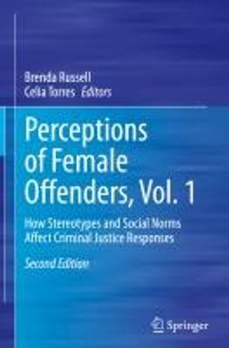 Perceptions of Female Offenders, Vol. 1 | Russell, Brenda - 교보문고