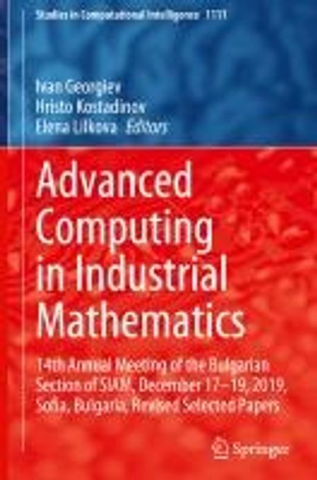 Advanced Computing in Industrial Mathematics | Georgiev, Ivan - 교보문고