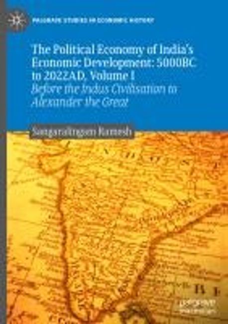 The Political Economy of India's Economic Development | Ramesh ...