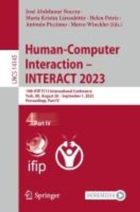 Human-Computer Interaction ? INTERACT 2023 | Abdelnour Nocera, Jose - 교보문고