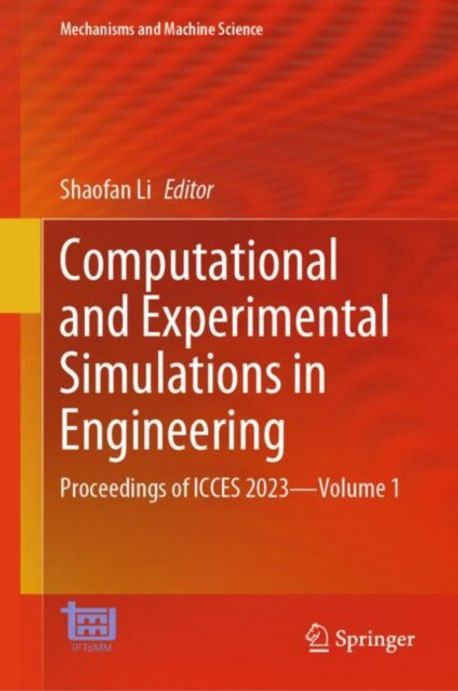 Computational and Experimental Simulations in Engineering | Li, Shaofan - 교보문고