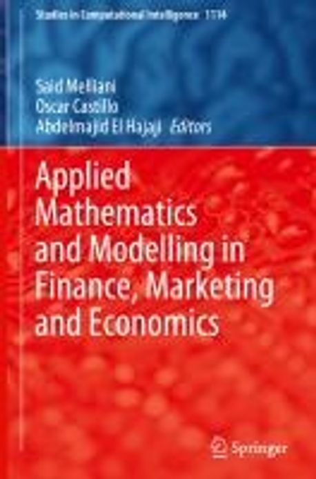 Applied Mathematics and Modelling in Finance, Marketing and Economics ...