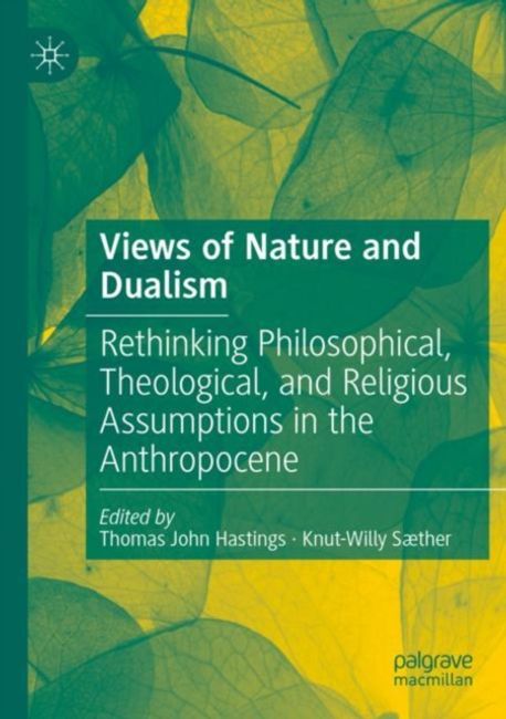 Views of Nature and Dualism | Saether, Knut-Willy - 교보문고