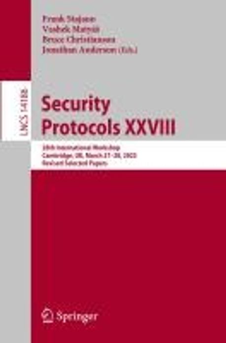 Security Protocols XXVIII | Stajano, Frank - 교보문고