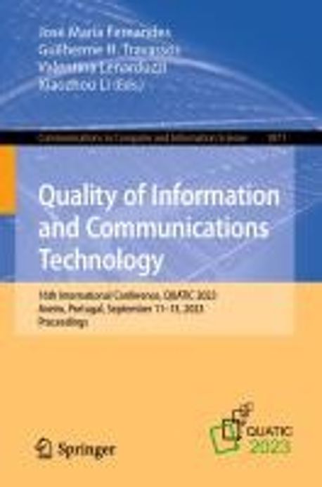 Quality of Information and Communications Technology | Fernandes, Jose ...