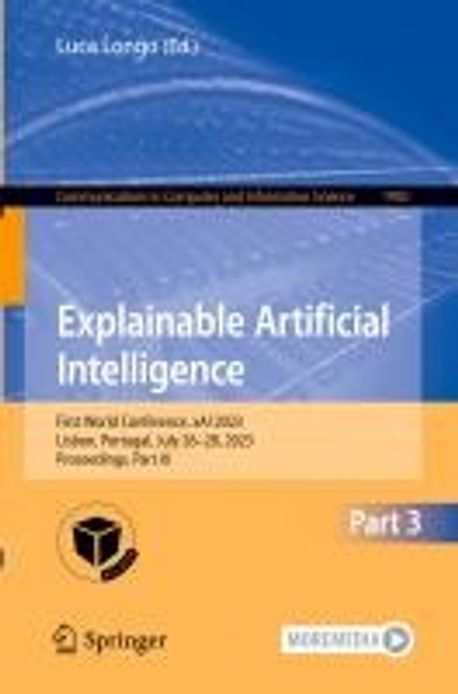 Explainable Artificial Intelligence | Longo, Luca - 교보문고