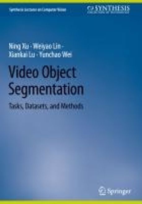 Video Object Segmentation | Xu, Ning - 교보문고