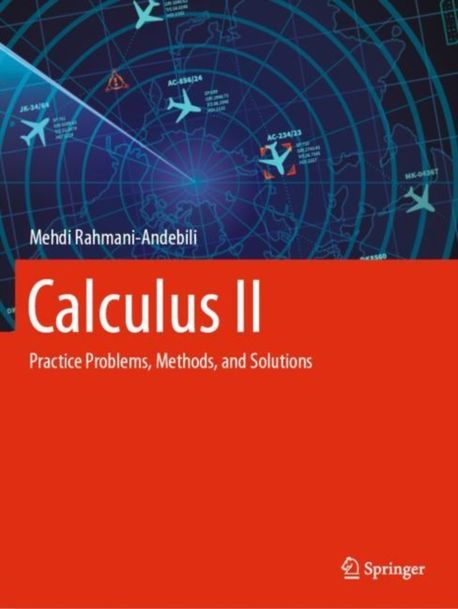 Calculus II | Rahmani-Andebili, Mehdi - 교보문고