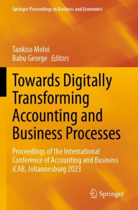 Towards Digitally Transforming Accounting and Business Processes ...