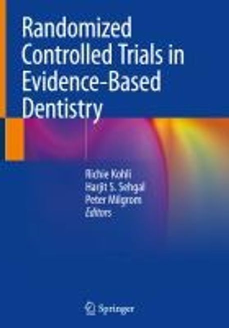 Randomized Controlled Trials in Evidence-Based Dentistry | Kohli ...