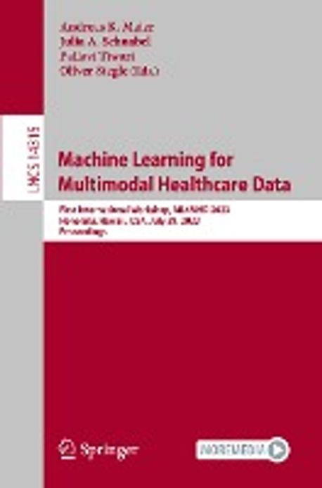 Machine Learning for Multimodal Healthcare Data | Maier, Andreas K. - 교보문고