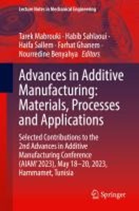 Advances in Additive Manufacturing | Mabrouki, Tarek - 교보문고