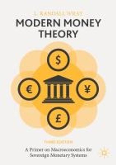 Modern Money Theory | Wray, L. Randall - 교보문고