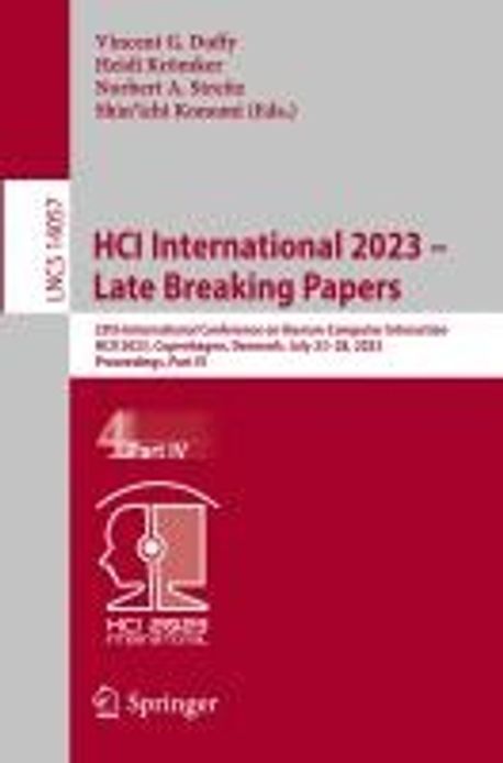 HCI International 2023 ? Late Breaking Papers | Duffy, Vincent G. - 교보문고