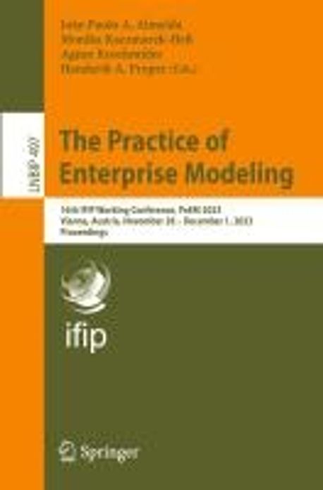 The Practice of Enterprise Modeling | Almeida, João Paulo A. - 교보문고