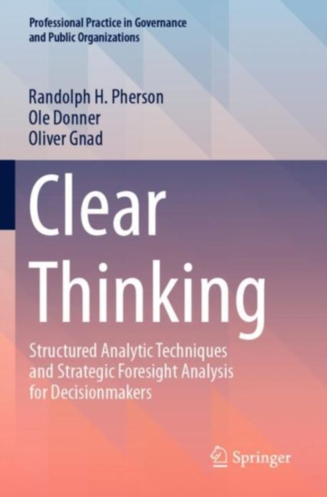Clear Thinking | Pherson, Randolph H. - 교보문고