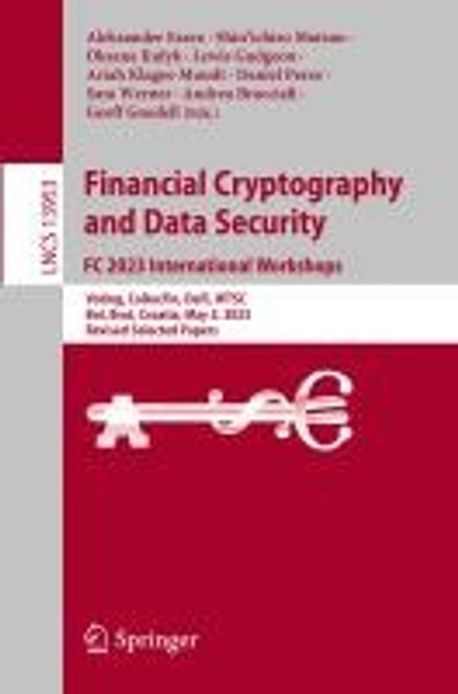 Financial Cryptography and Data Security. FC 2023 International Workshops | Essex, Aleksander - 교보문고