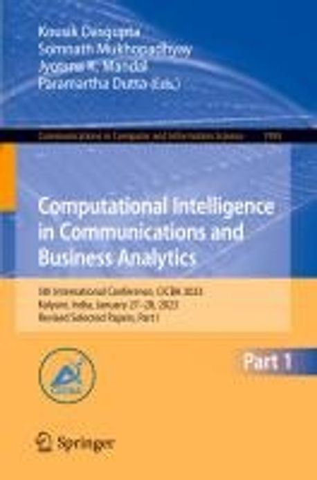 Computational Intelligence in Communications and Business Analytics | Dasgupta, Kousik - 교보문고