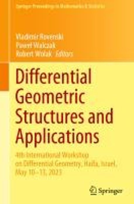 Differential Geometric Structures and Applications | Rovenski, Vladimir - 교보문고