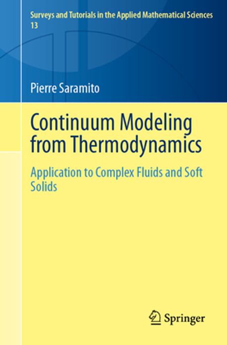 Continuum Modeling from Thermodynamics | Saramito, Pierre - 교보문고