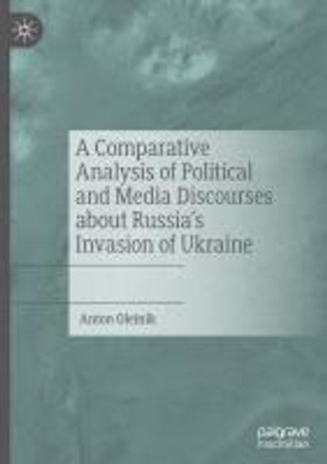 A Comparative Analysis of Political and Media Discourses about Russia's ...
