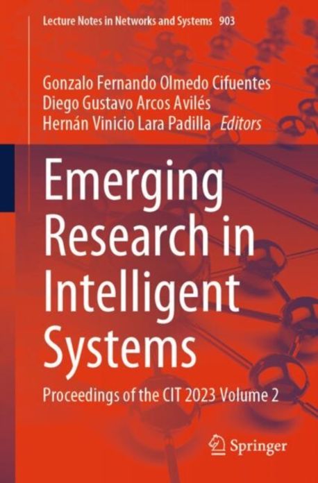 Emerging Research in Intelligent Systems | Olmedo Cifuentes, Gonzalo ...