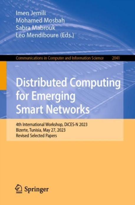 Distributed Computing for Emerging Smart Networks | Jemili, Imen - 교보문고