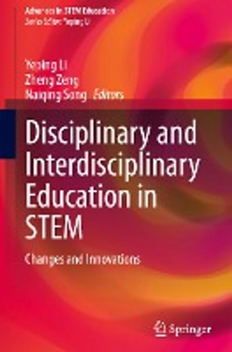 Disciplinary and Interdisciplinary Education in Stem | Li, Yeping - 교보문고