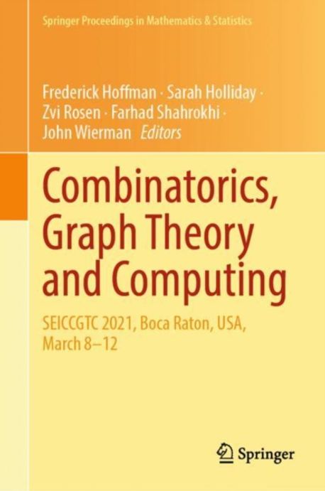 Combinatorics, Graph Theory and Computing | Hoffman, Frederick - 교보문고