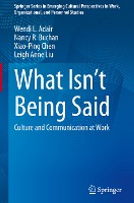 What Isn't Being Said | Adair, Wendi L. - 교보문고