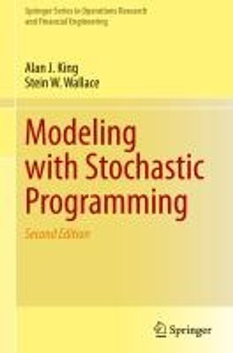 Modeling with Stochastic Programming | King, Alan J. - 교보문고