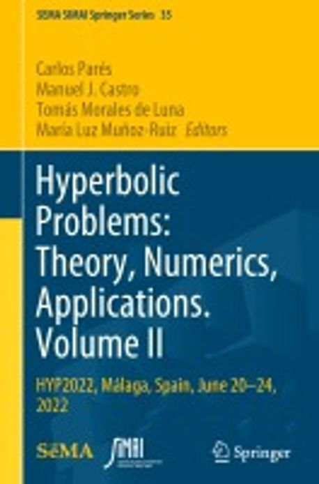 Hyperbolic Problems: Theory, Numerics, Applications. Volume II | Pares ...