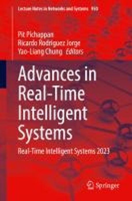 Advances in Real-Time Intelligent Systems | Pichappan, Pit - 교보문고