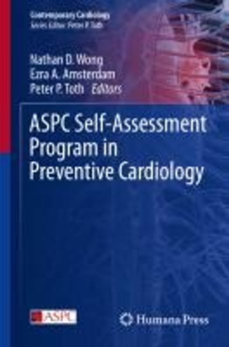 Aspc Self-Assessment Program in Preventive Cardiology | Wong, Nathan D ...