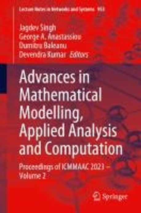 Advances in Mathematical Modelling, Applied Analysis and Computation | Singh, Jagdev - 교보문고