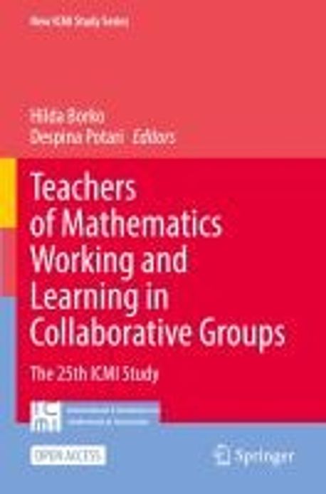Teachers of Mathematics Working and Learning in Collaborative Groups | Borko, Hilda - 교보문고