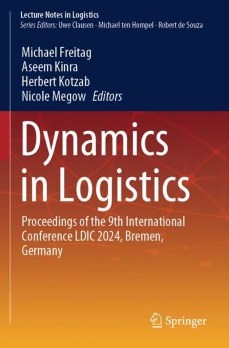 Dynamics in Logistics | Freitag, Michael - 교보문고