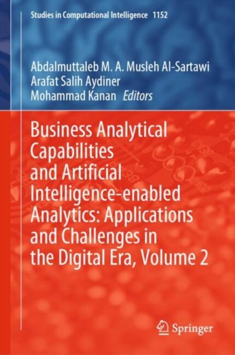 Business Analytical Capabilities and Artificial Intelligence-Enabled Analytics | Musleh Al ...