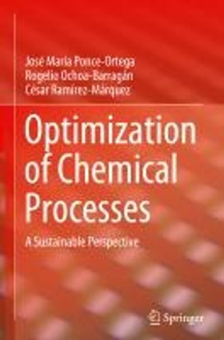 Optimization of Chemical Processes | Ponce-Ortega, Jose MarIa - 교보문고