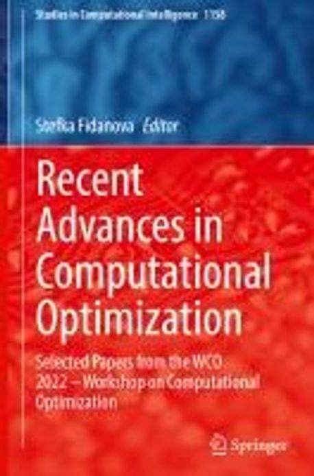 Recent Advances In Computational Optimization Fidanova Stefka 교보문고