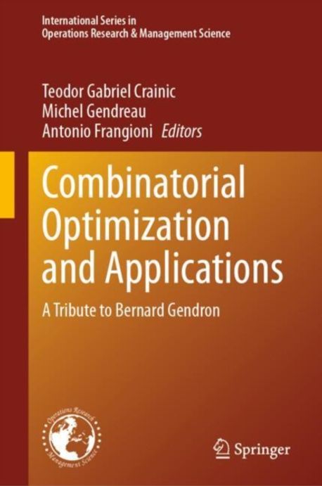 Combinatorial Optimization and Applications | Crainic, Teodor Gabriel - 교보문고