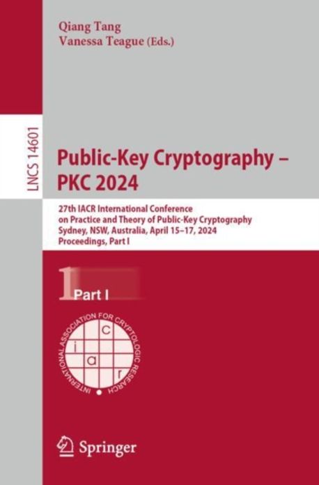 Public-Key Cryptography - Pkc 2024 | Tang, Qiang - 교보문고