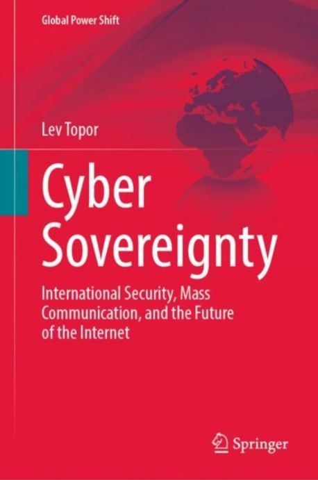Cyber Sovereignty | Topor, Lev - 교보문고