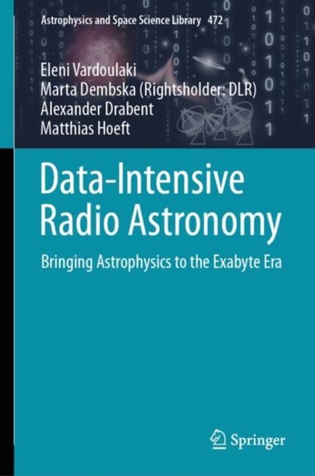 Data-Intensive Radio Astronomy | Vardoulaki, Eleni - 교보문고
