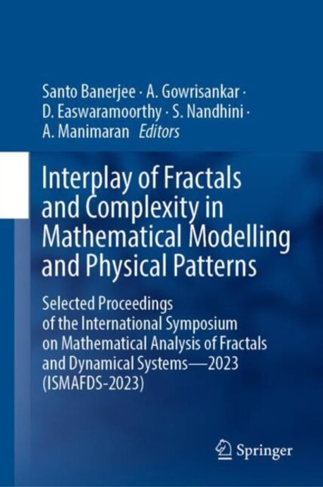 Interplay of Fractals and Complexity in Mathematical Modelling and Physical Patterns | Banerjee ...