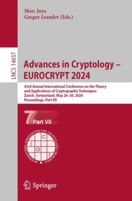 Advances in Cryptology - Eurocrypt 2024 | Leander, Gregor - 교보문고
