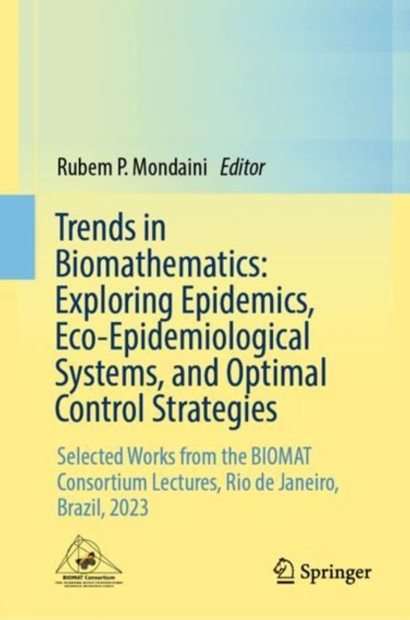 Trends in Biomathematics | Mondaini, Rubem P. - 교보문고